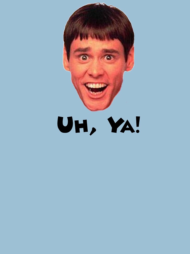 "Uh, Ya! Jim Carrey" T-shirt for Sale by Mark5ky | Redbubble | jim ...