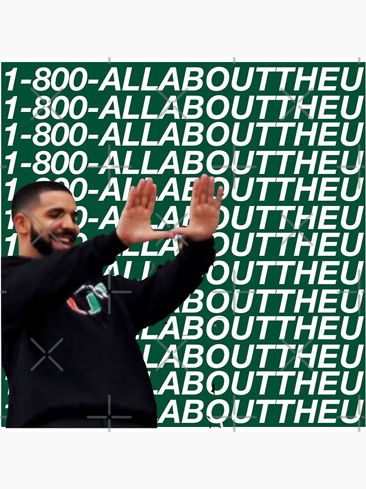 "Drake All about the U- University of Miami" Poster for Sale by ...