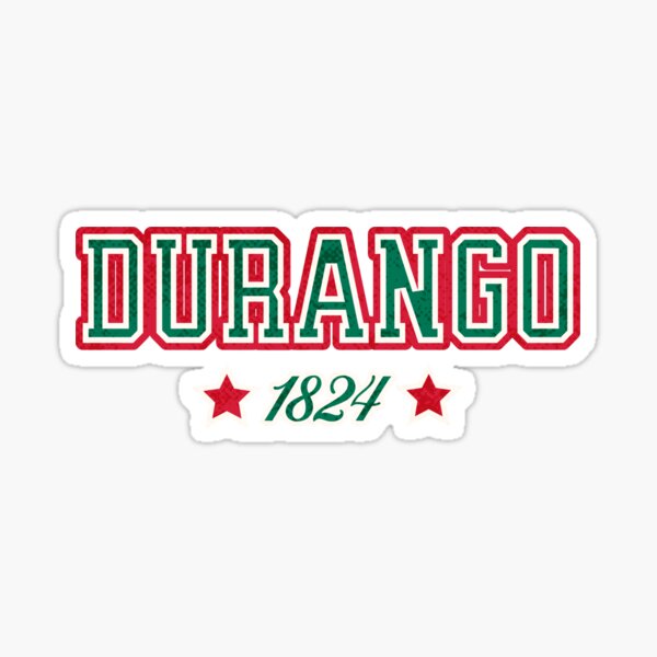 "Durango Mexico" Sticker for Sale by Axolotl-Yoli | Redbubble