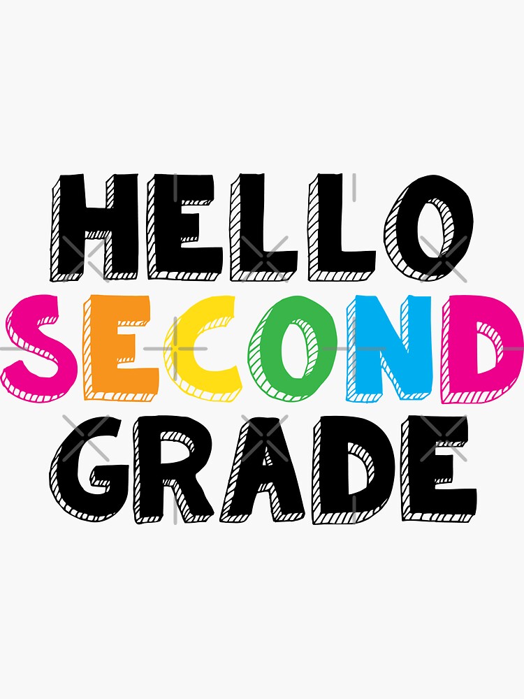 "Hello Second Grade" Sticker by teesaurus | Redbubble