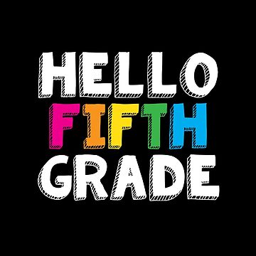 "Hello Fifth Grade" Sticker for Sale by teesaurus | Redbubble