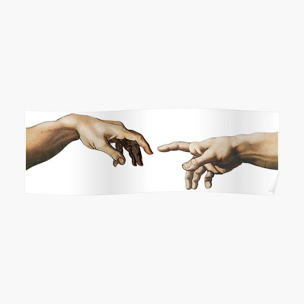 "The creation of Adam" Poster by Mengarda | Redbubble