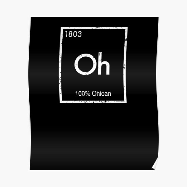 "Cute Periodic Table Shirt Ohio Periodic Table" Poster by ...