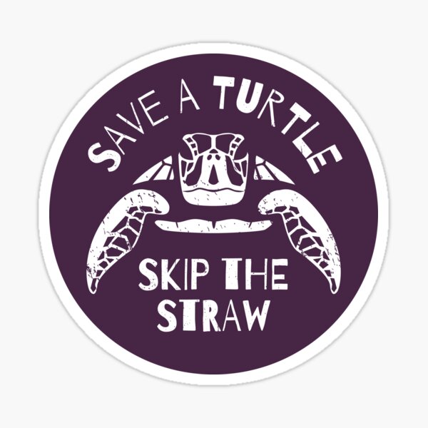 "Save A Turtle Skip The Straw - Ocean Pollution" Sticker for Sale by ...