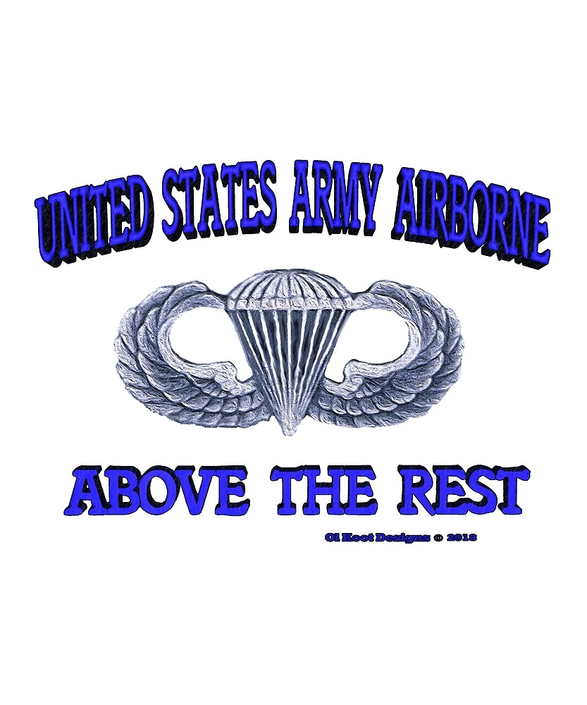 "UNITED STATES ARMY AIRBORNE" by Ol Koot Designs | Redbubble