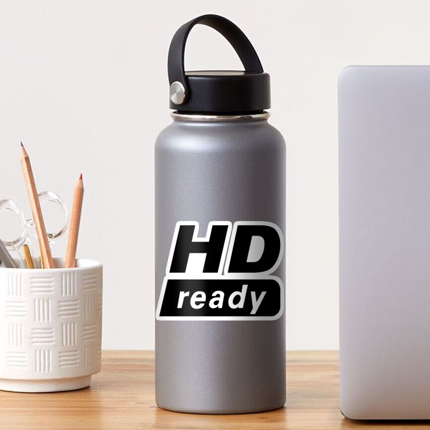 "HD Ready" Sticker by KingGeek | Redbubble