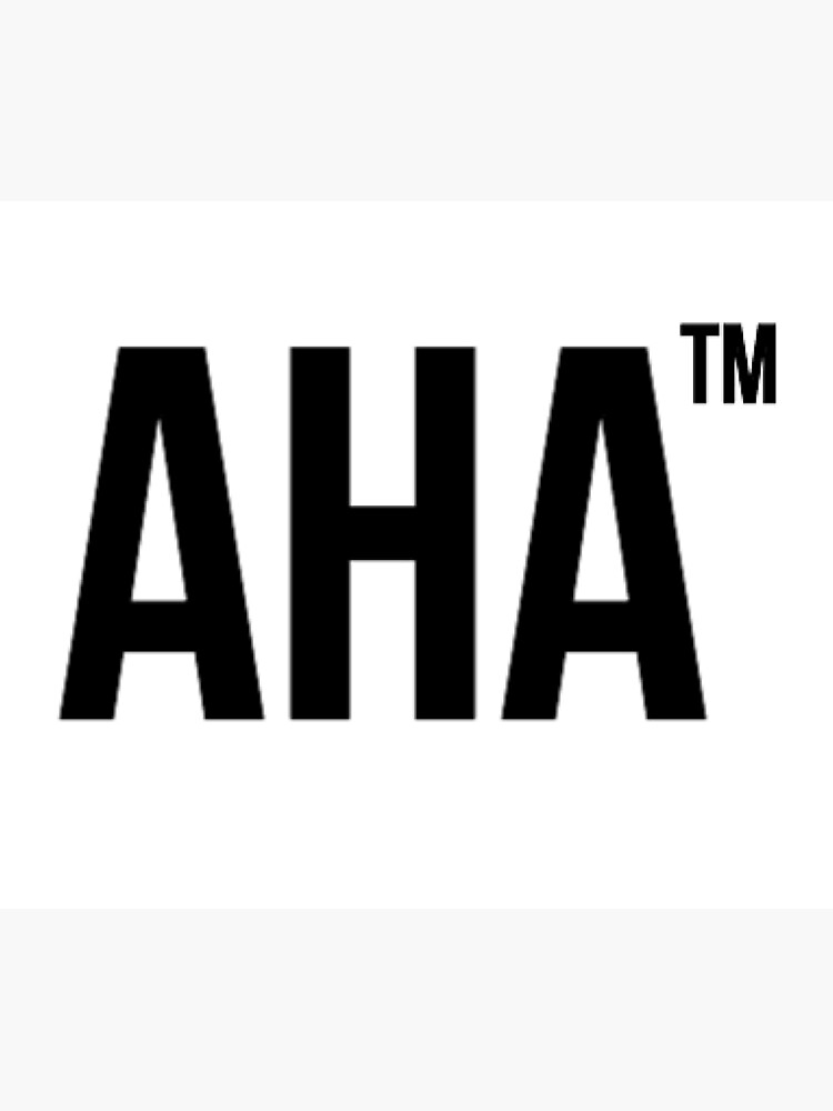 "Aha" Poster by Dinogrl | Redbubble
