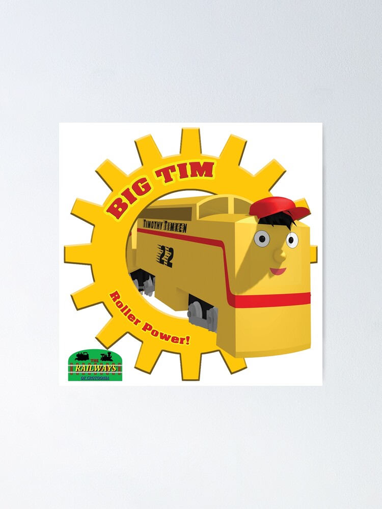 "Crotoonia - "Big Tim the Roller Freight"" Poster for Sale by ...