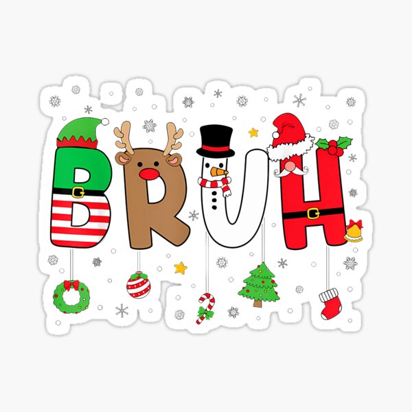 Bruh Meme Funny Christmas Merch & Gifts for Sale | Redbubble