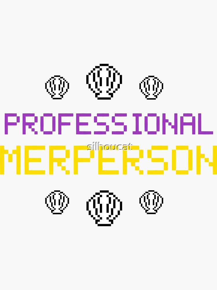 "Professional Merperson" Sticker for Sale by silhoucat | Redbubble