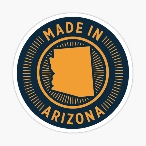 "Made in Arizona" Sticker by madeusa | Redbubble