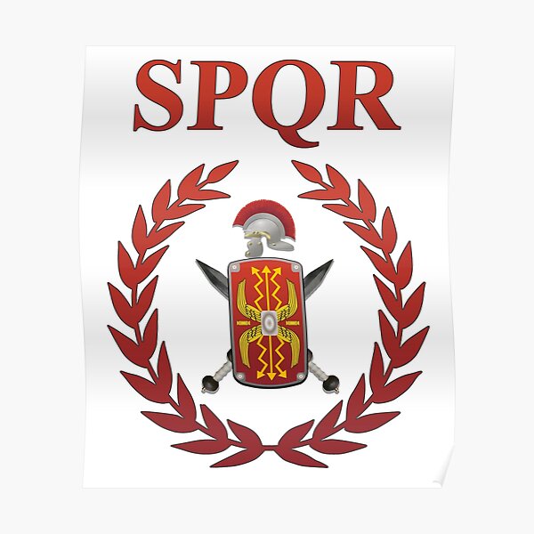 "SPQR Roman Legionary Armaments" Poster for Sale by WarlordApparel ...