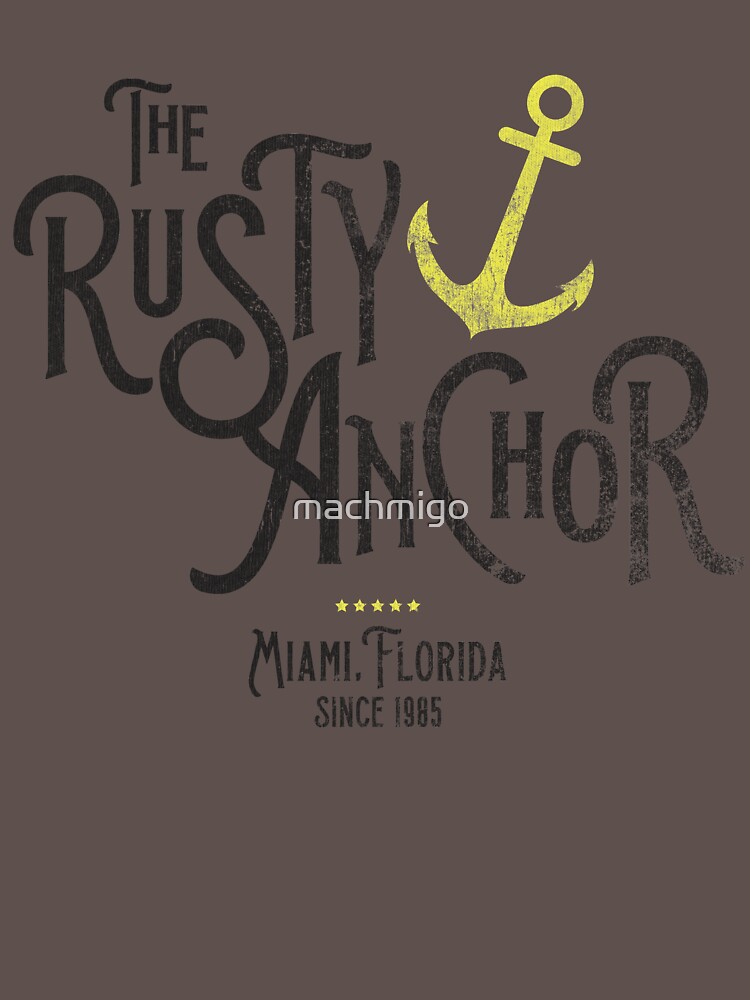"The Rusty Anchor Vintage Version" T-shirt by machmigo | Redbubble