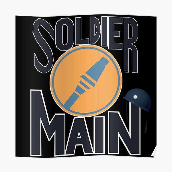 "SOLDIER MAIN - BLU" Poster by NoeruParisu | Redbubble