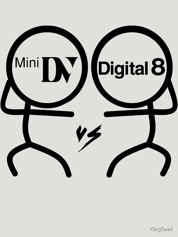 "MiniDV vs Digital 8" T-shirt for Sale by KingGeek | Redbubble | old t ...