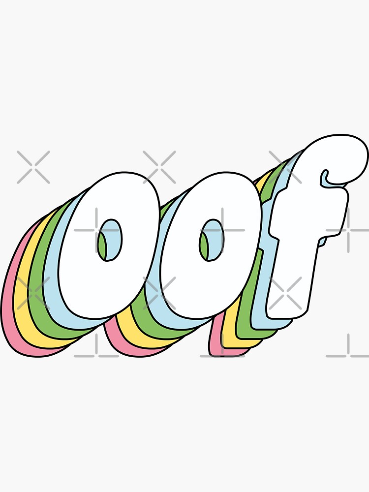 "oof" Sticker for Sale by kassiopeiia | Redbubble