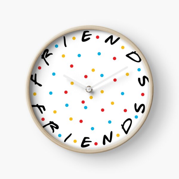 Friends Clocks | Redbubble