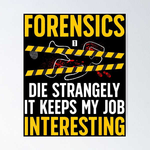 Forensic Science Occupation Posters for Sale | Redbubble
