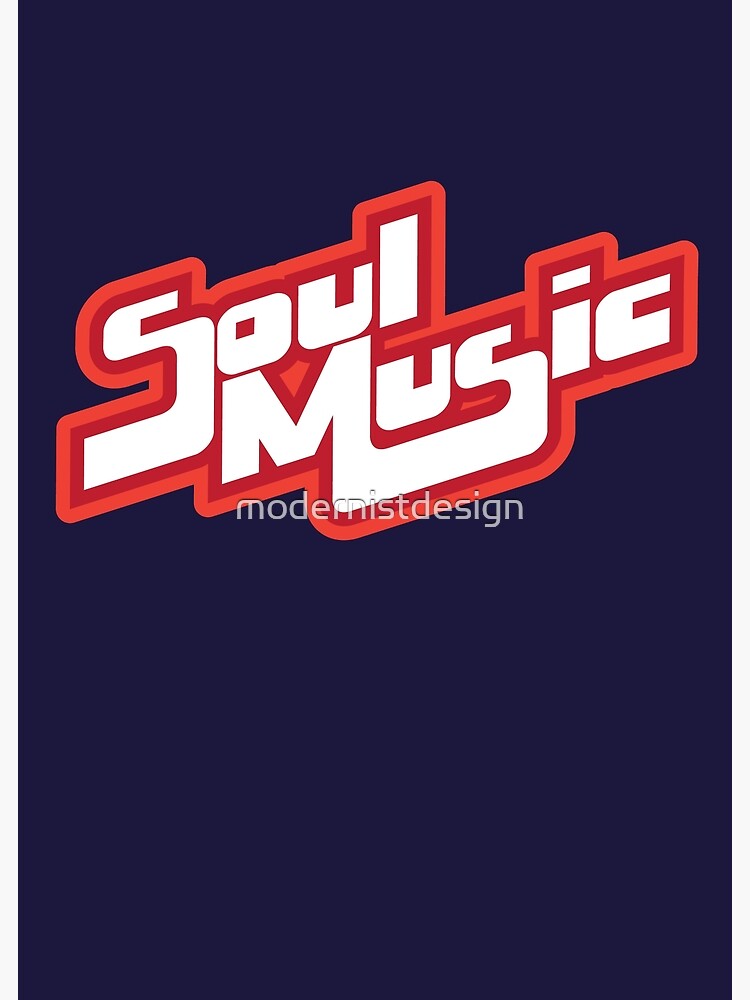 "Soul Music" Poster by modernistdesign | Redbubble