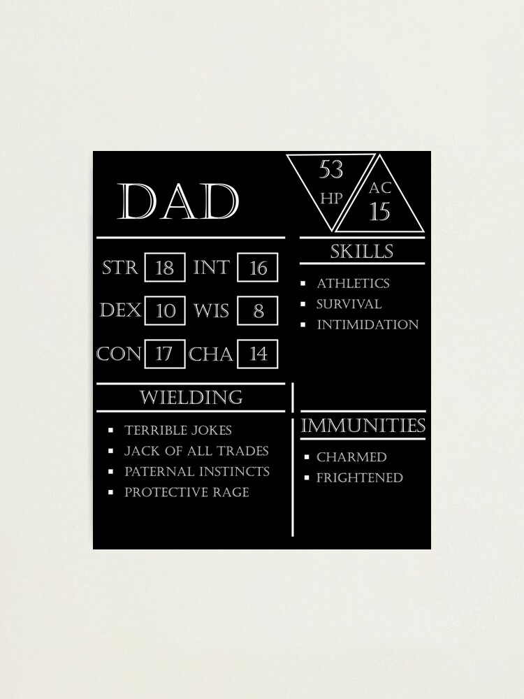 "Dad Stats - Character Sheet - White" Photographic Print by EchoTheBard ...