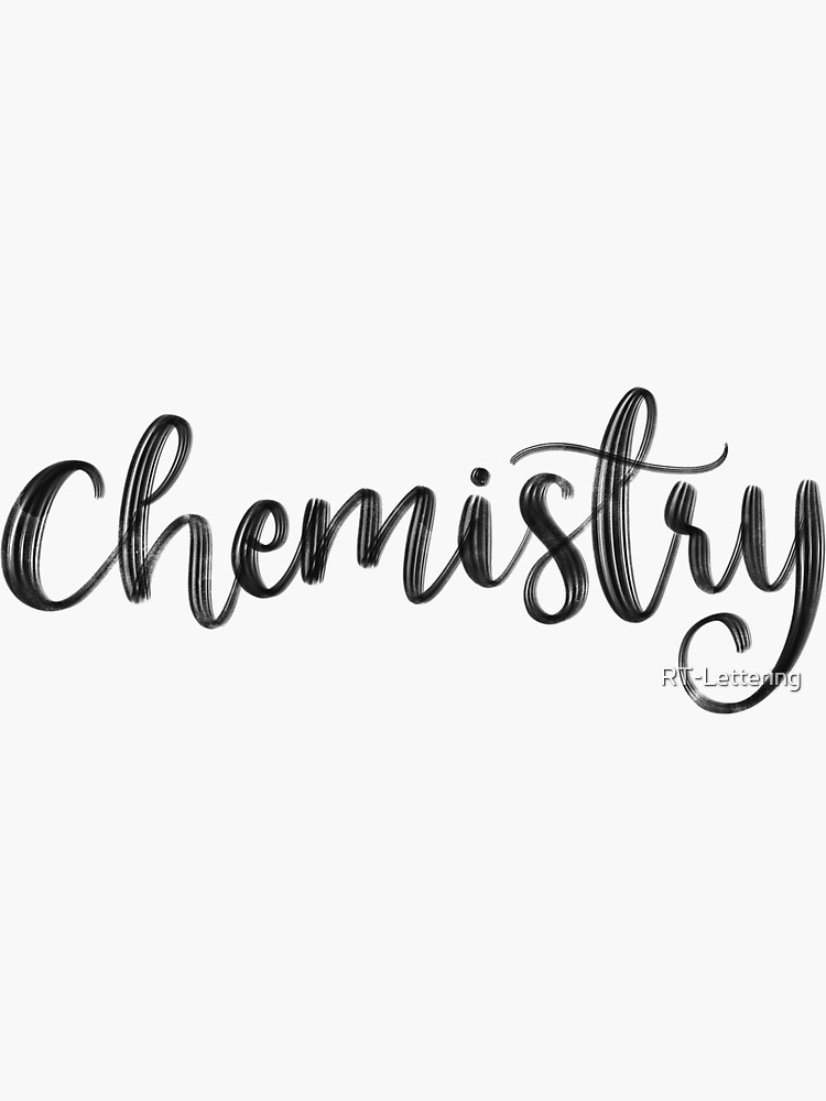 "Chemistry - Folder/Binder Sticker" Sticker by RT-Lettering | Redbubble