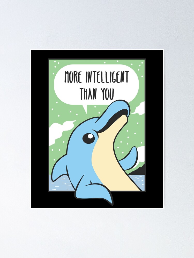 "Comic Dolphin Speech Bubble Saying Fish Water Sea" Poster by art-i-fex ...