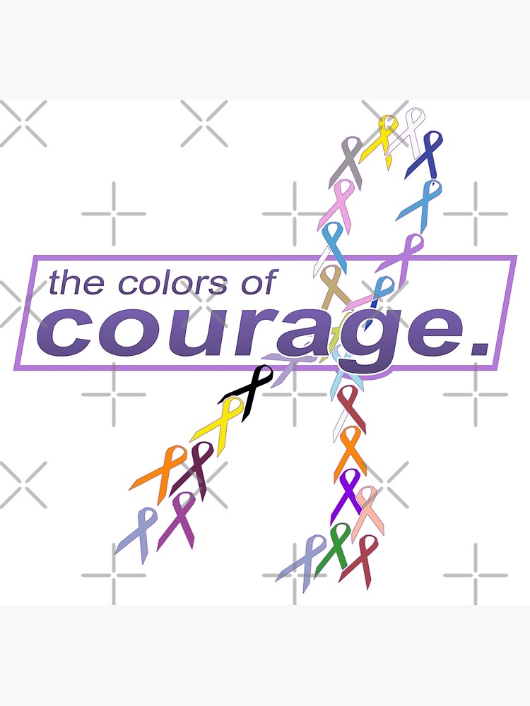 "The Colors of Courage Cancer Awareness Ribbons Illustration" Poster by ...