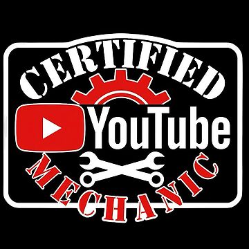 "Certified Youtube Mechanic " Sticker for Sale by unionpride | Redbubble