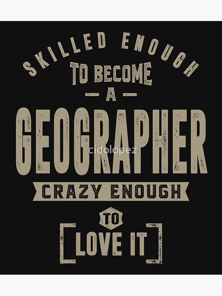 Geographer Premium Matte Vertical Poster
