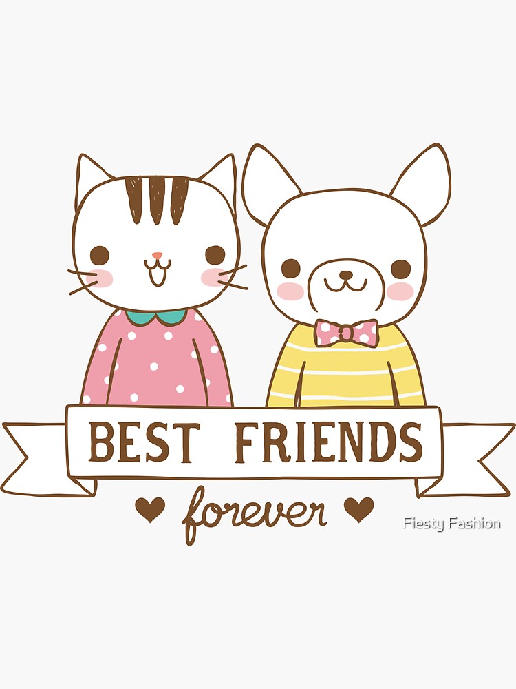 "Best Friends Forever Cat & Dog Cute " Sticker for Sale by FurryFashion ...