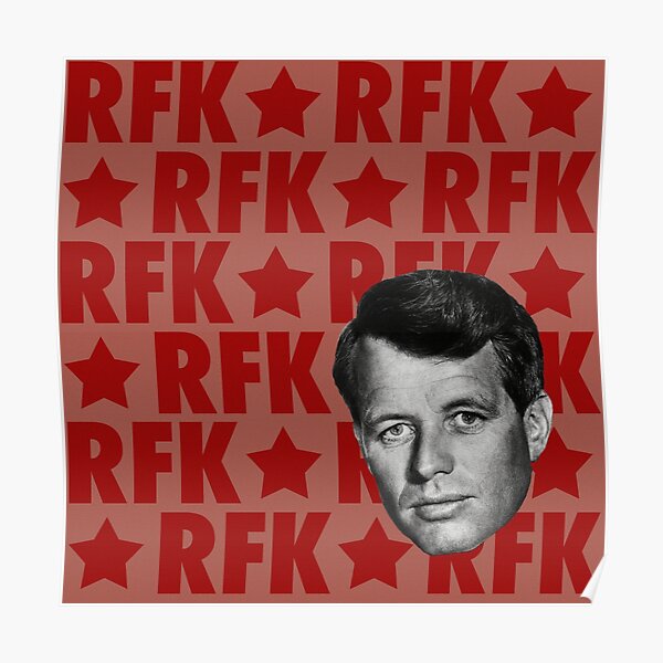"RFK" Poster by publicolas | Redbubble