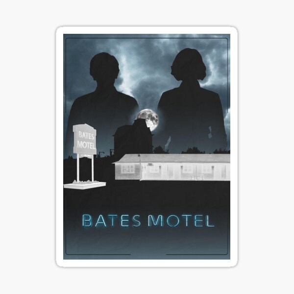 "Bates Motel " Sticker by easton128 | Redbubble
