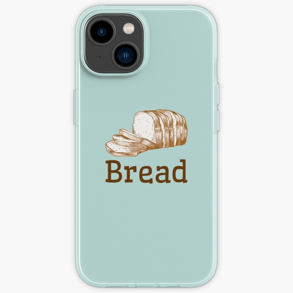 "Bread" iPhone Case for Sale by AndroidZ | Redbubble