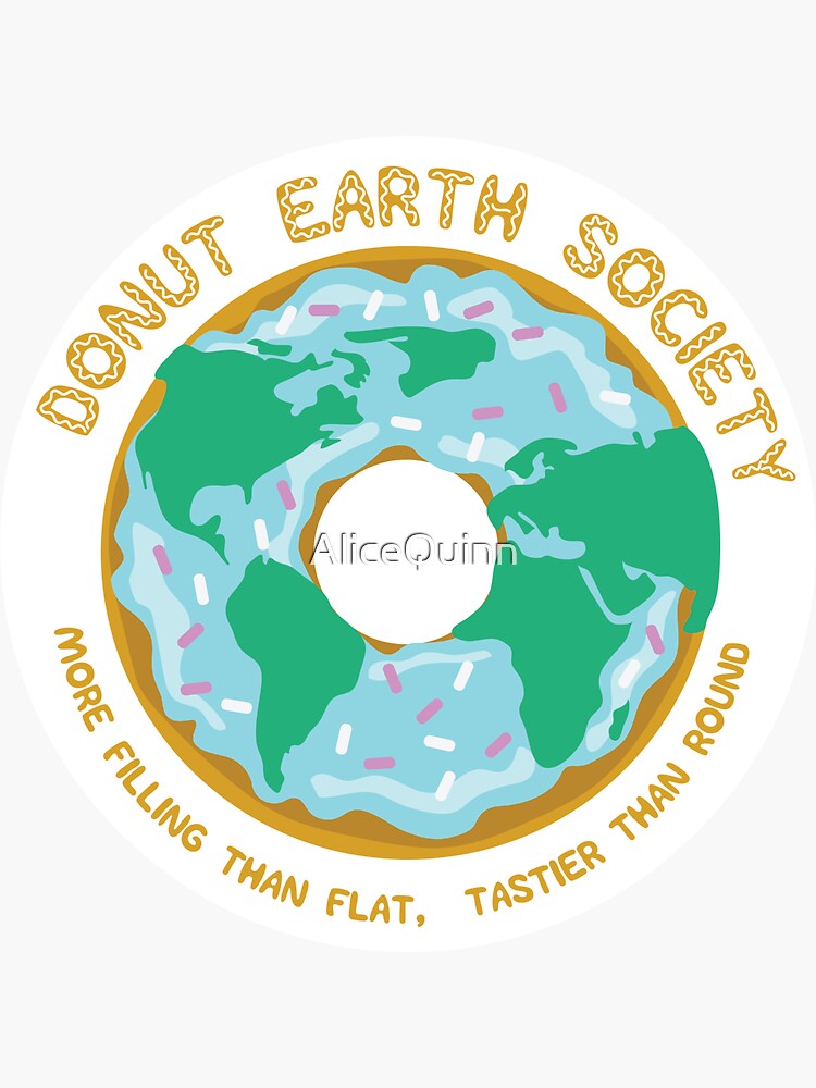 "Donut Earth Society" Sticker for Sale by AliceQuinn | Redbubble