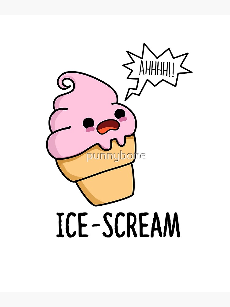 Ice Scream Funny Ice Cream Puns Carte de v ux