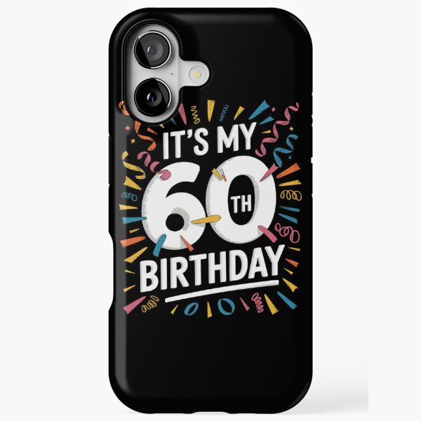 Sixth 60 Birthday iPhone Cases for Sale | Redbubble