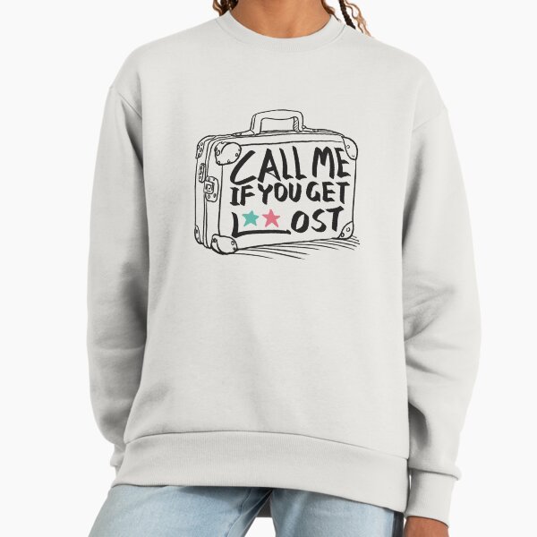 Call Me If You Get Losy Hoodies & Sweatshirts for Sale | Redbubble