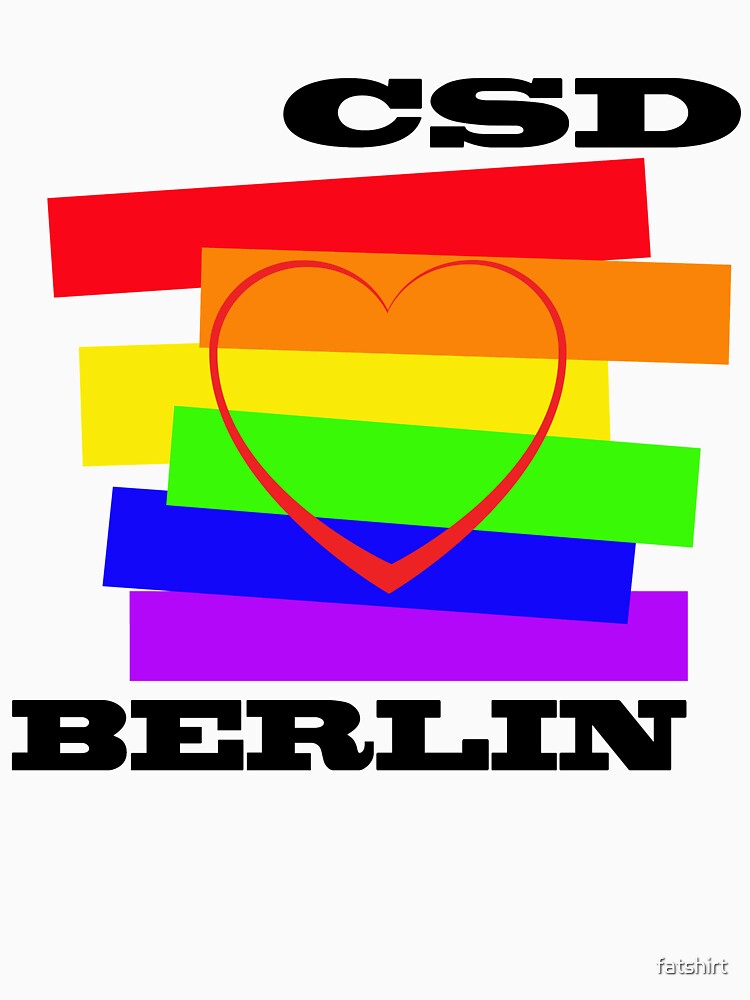 "CSD 2018 Berlin. The No1 T-shirt" T-shirt for Sale by fatshirt ...