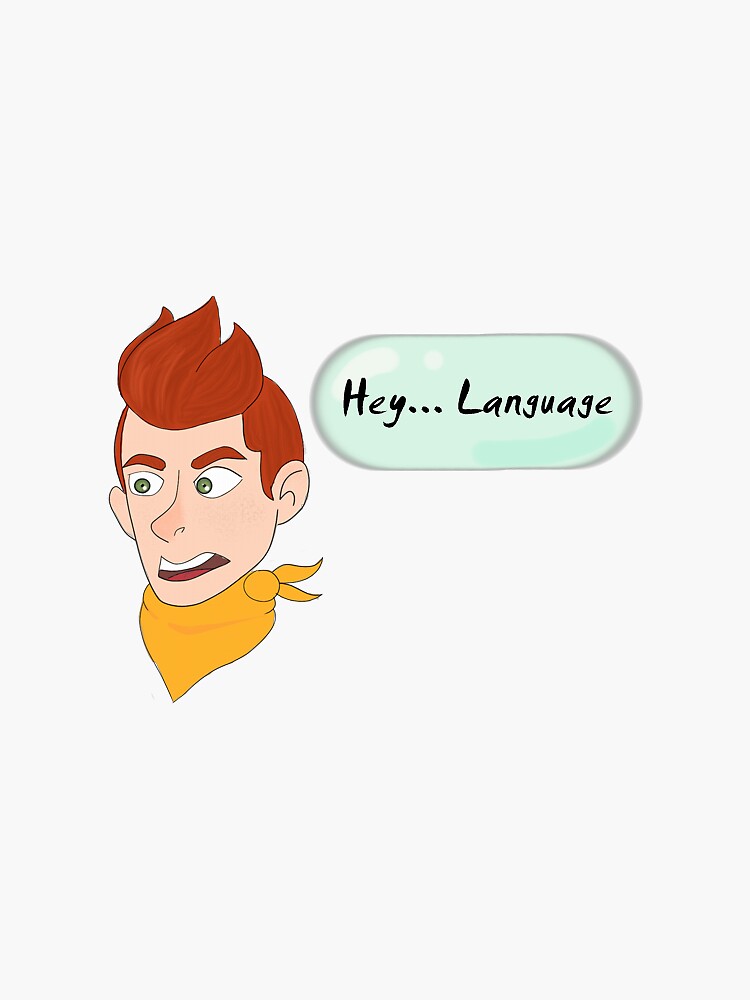 "Hey... Language" Sticker for Sale by Potato-Stampz | Redbubble