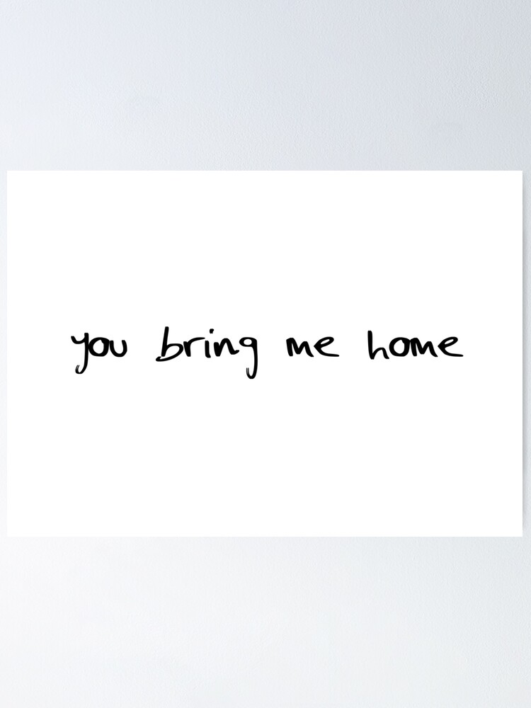 "Harry Styles Sweet Creature You Bring Me Home" Poster by sophieelouu ...