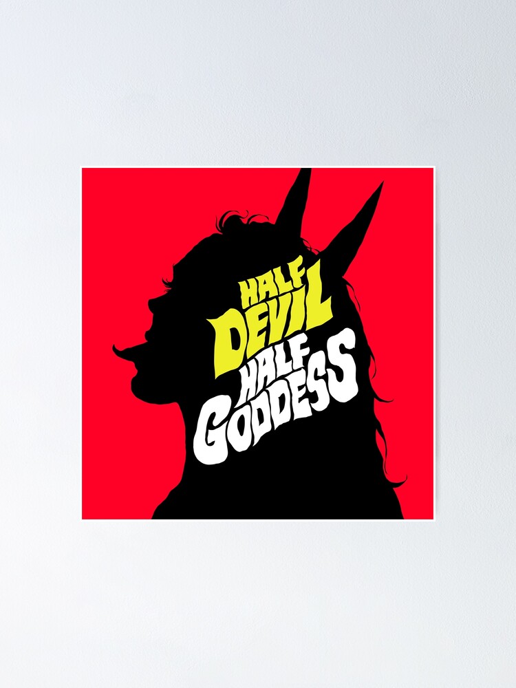 "Half Devil Half Goddess" Poster by butcherbilly | Redbubble