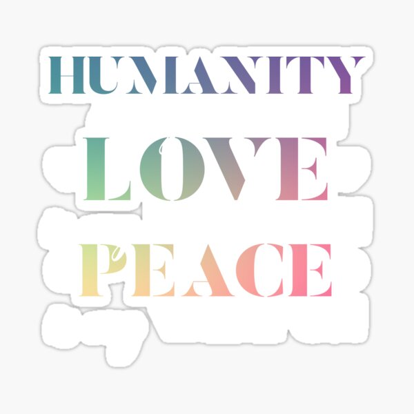 "Important Humanity Love Peace Equality Yoga Saying" Sticker for Sale ...