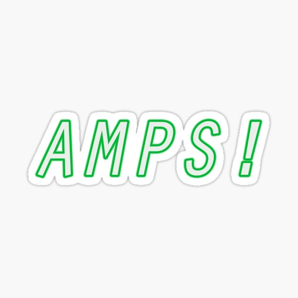 "AMPS! - Green" Sticker for Sale by alienfolklore | Redbubble