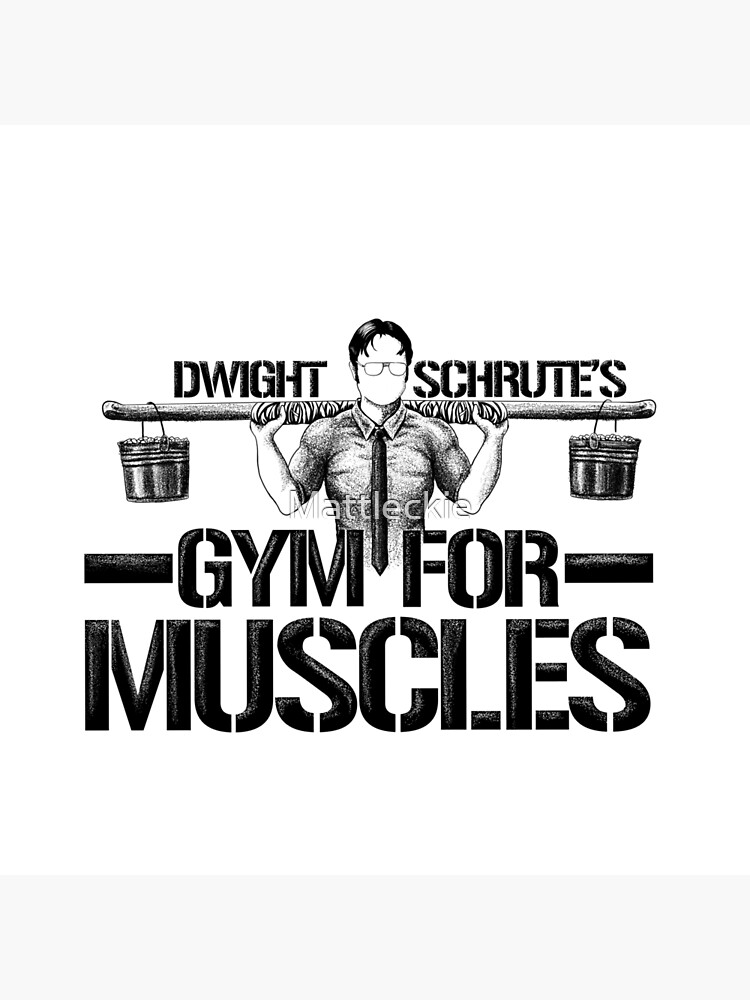 "Dwight Schrute’s Gym for Muscles" Poster for Sale by Mattleckie ...