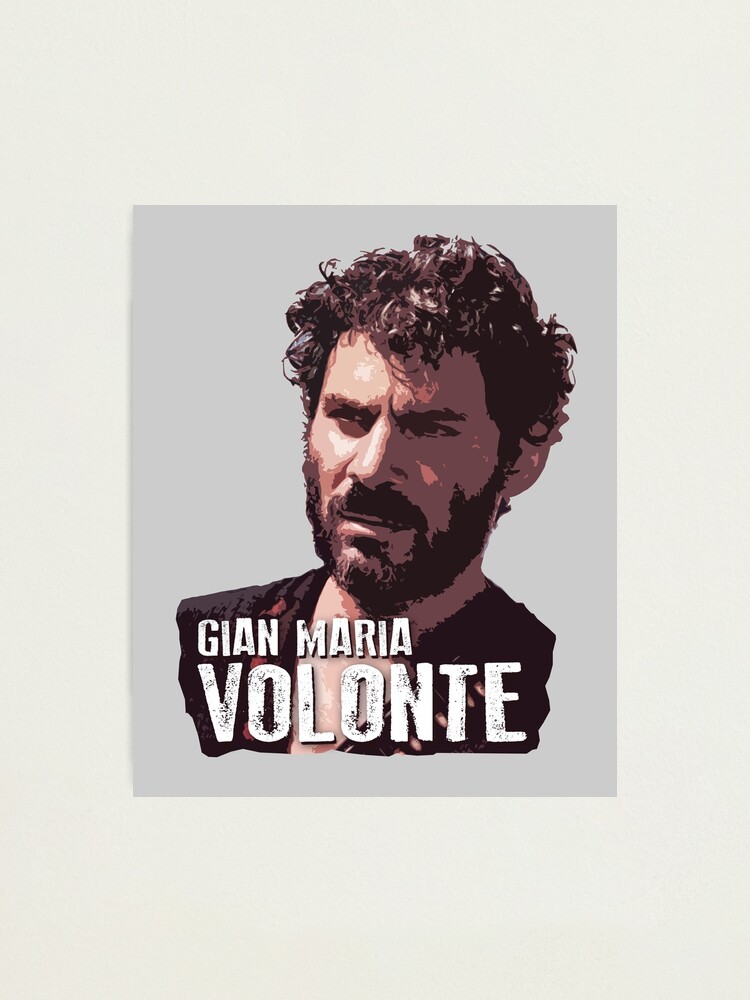 "Gian Maria Volonte - El Indio" Photographic Print for Sale by ...