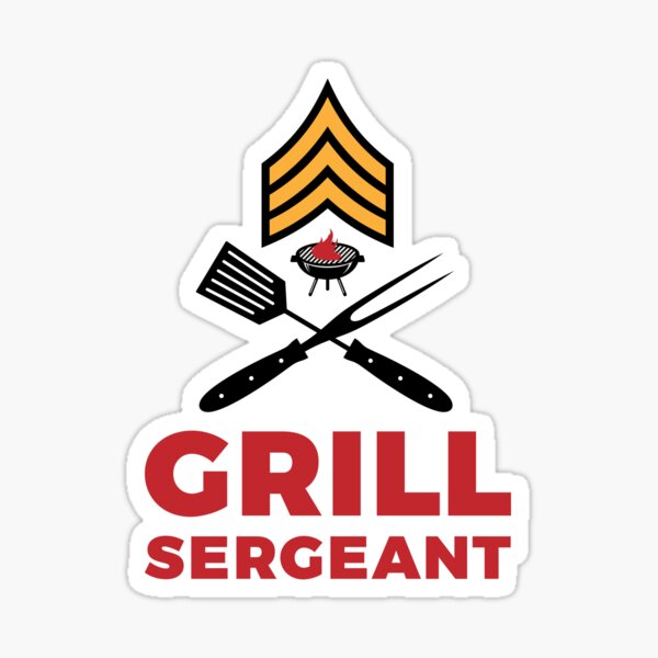 "Grill Sergeant - BBQ BBQ Grilling Meat" Sticker for Sale by anziehend ...