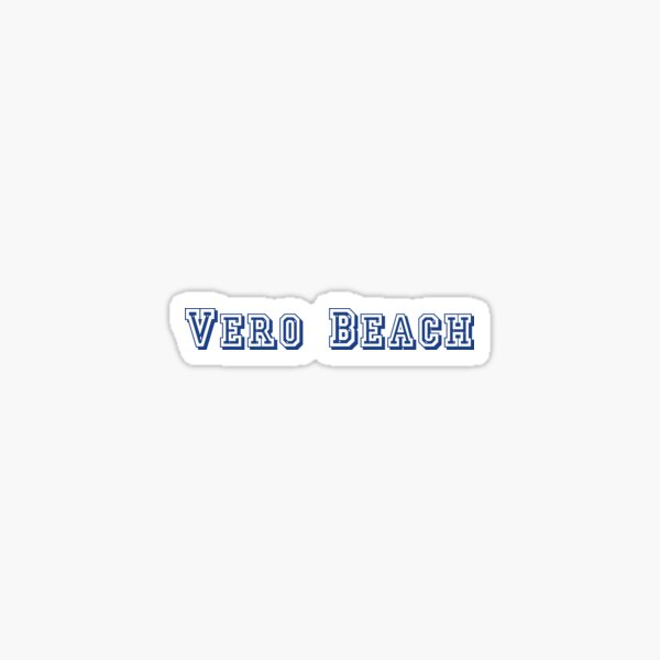 Vero Beach Stickers | Redbubble