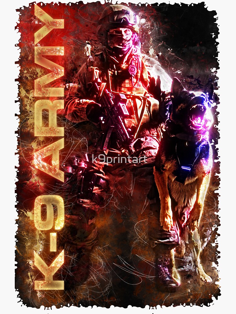 "K-9 Army - K9 Unit" Sticker for Sale by k9printart | Redbubble
