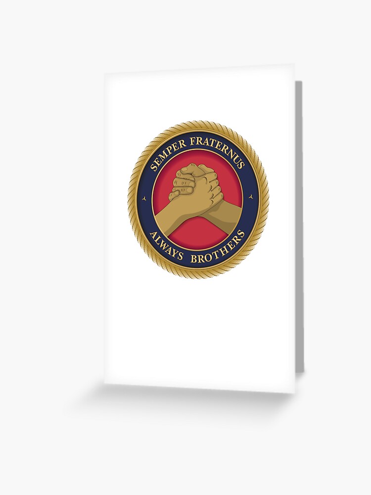 "USMC, Semper Fraternus - Always Brothers" Greeting Card for Sale by ...