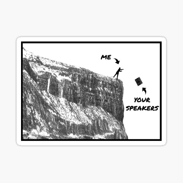 "Noisy Loud Neighbor With Speakers Rude Jerk" Sticker for Sale by ...